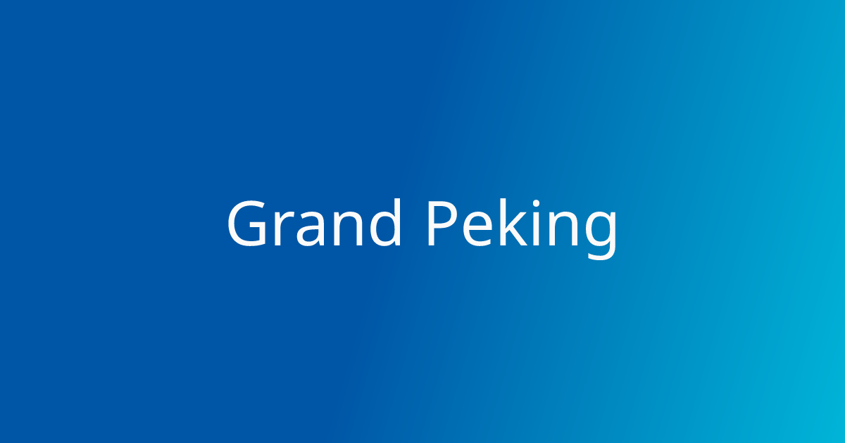 Order Authentic Chinese Online | Grand Peking - Pickup Available